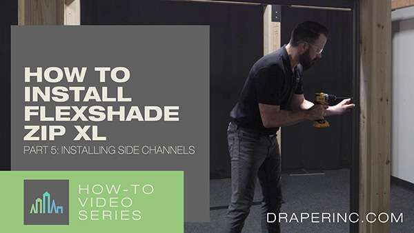 How-To-Video: Installing the Side Channels for the FlexShade ZIP XL